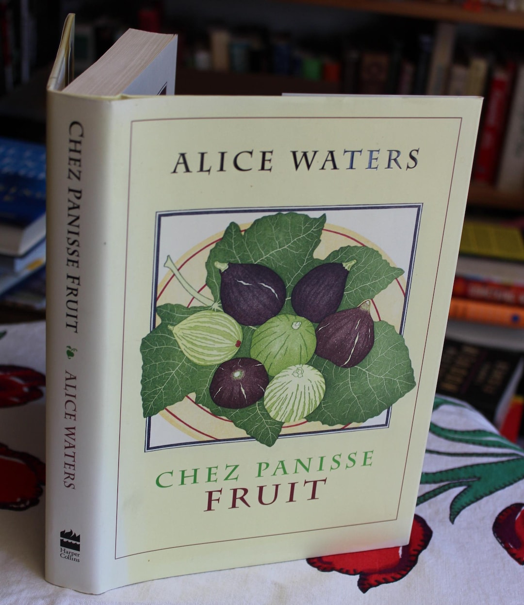 Chez Panisse Fruit /alice Waters /2002 Vintage Cookbook /illustrations ...