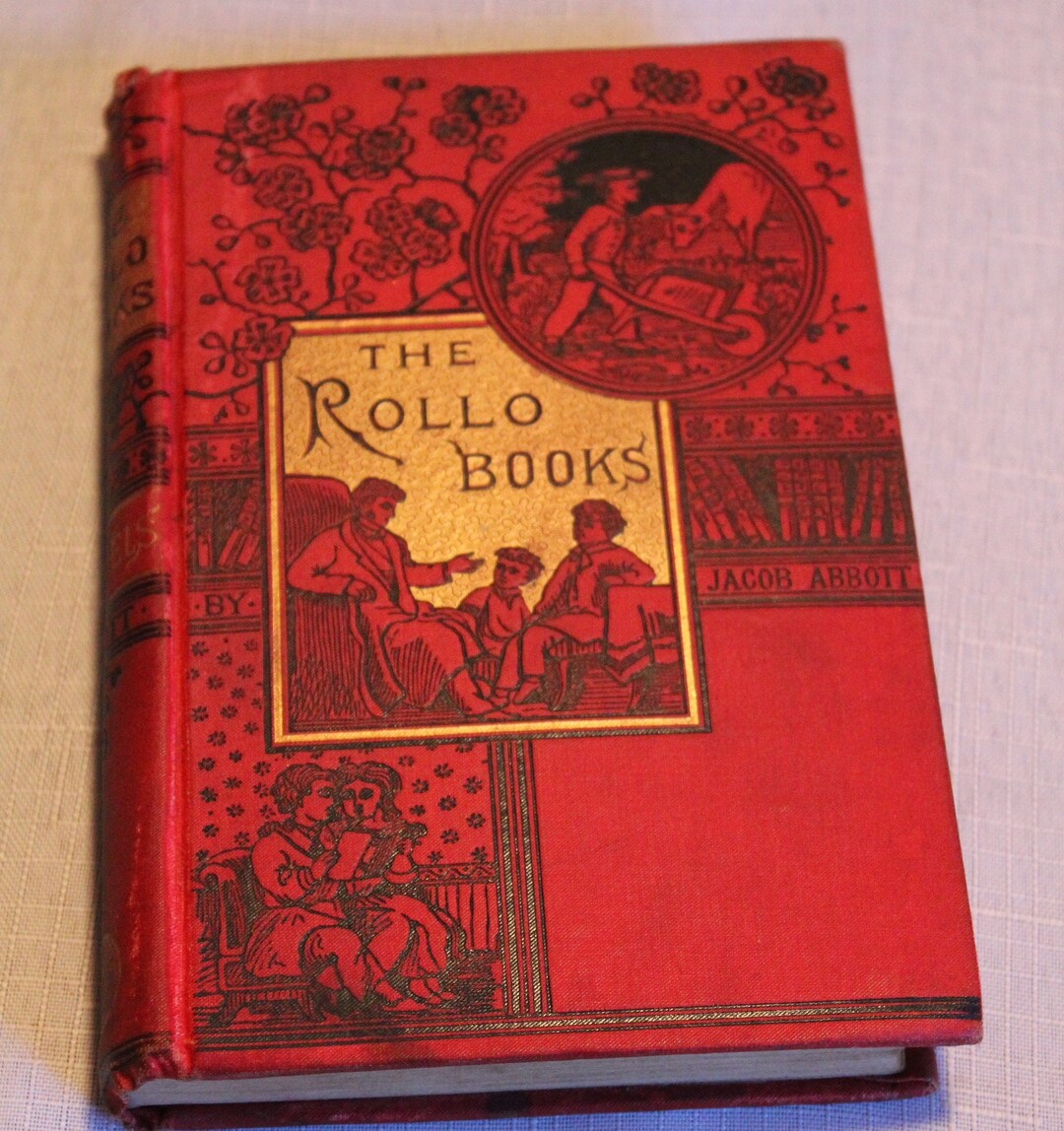 169 Yrs Old, the Rollo Books, Travels / Jacob Abbott / 1855 Antique ...