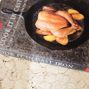 Cook's Country, Cook It in Cast Iron, Kitchen Tested Recipes Cookbook ...