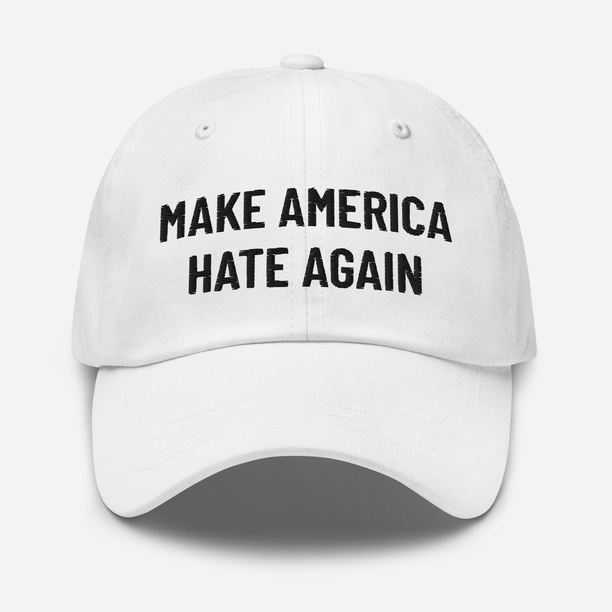 Make America Hate Again Hat embroidered Dad Cap Hate Hat - Etsy UK