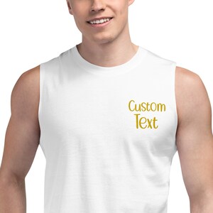 Custom Embroidered Unisex Muscle Shirt, Add Your Own Text, Personalized ...