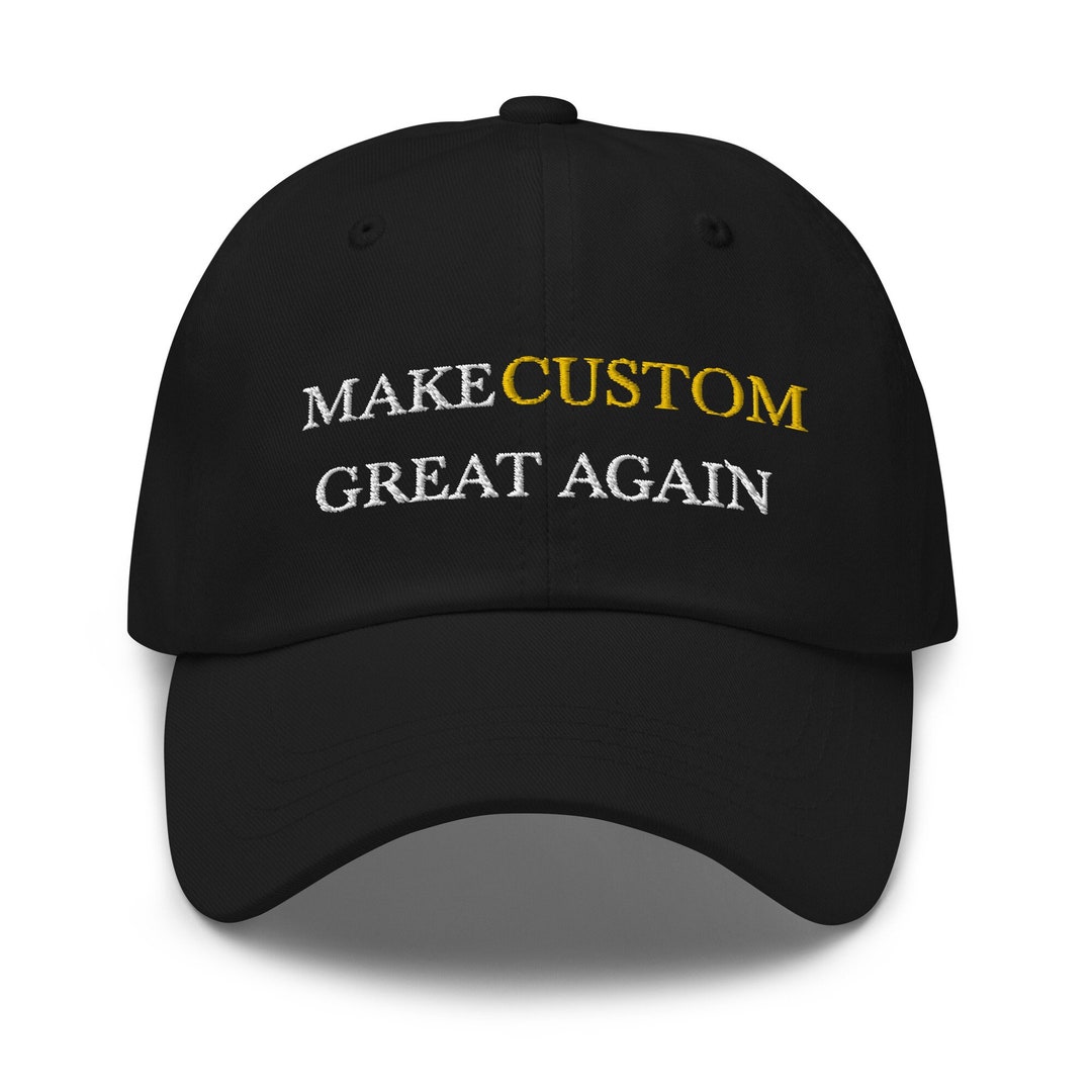 Custom Make Great Again Hat, MAKE Text GREAT AGAIN, Personalized ...