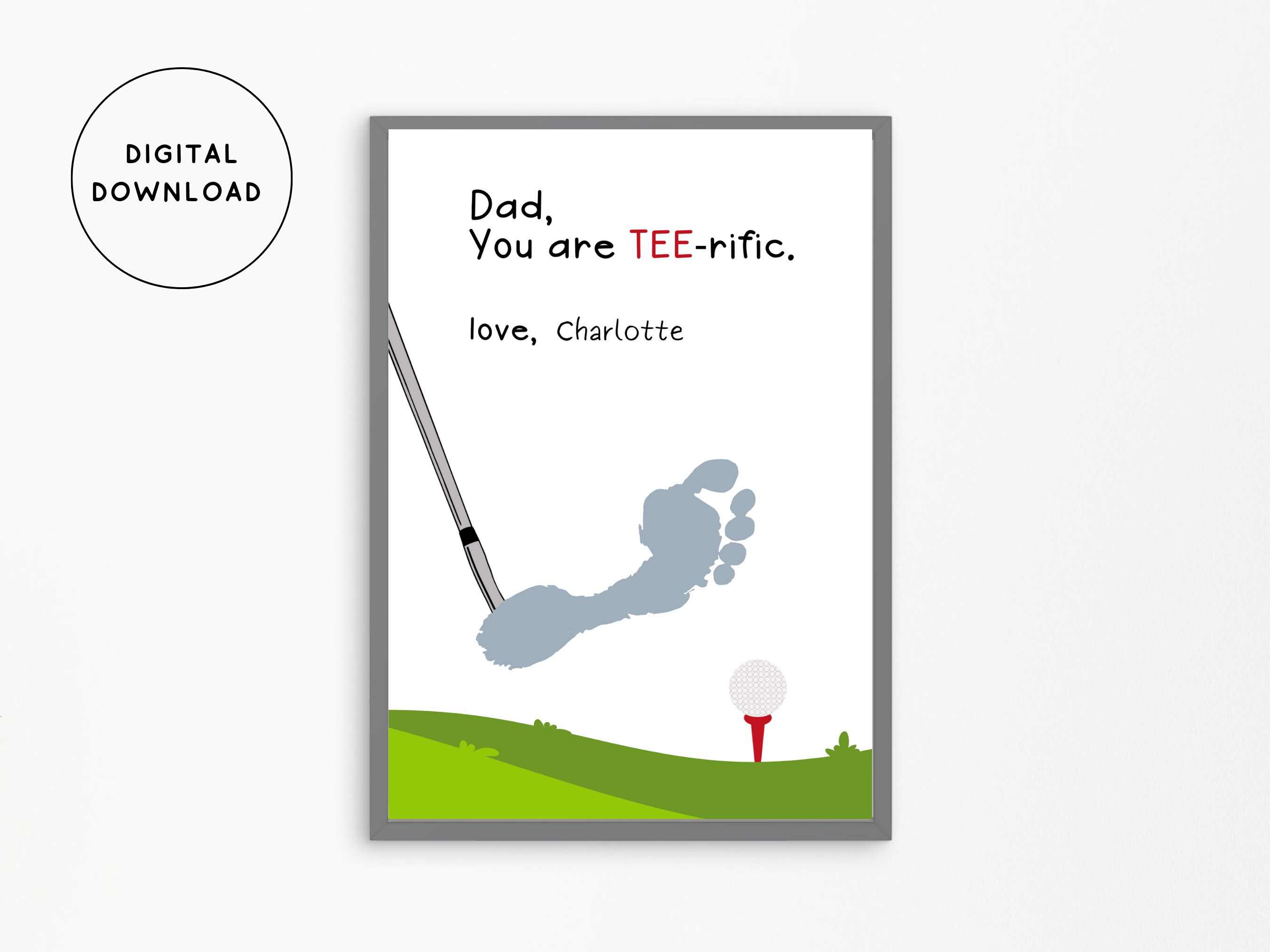 Father's Day Prints Golf Father's Day Prints You Are Tee-rific Golf Dad ...