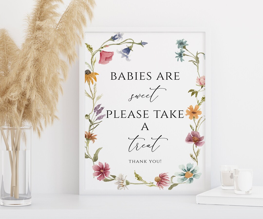 Wildflower Baby Shower Babies Are Sweet Sign Template 8x10, Summer ...