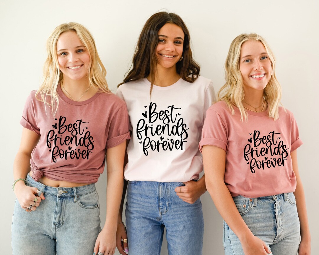 Best Friends Forever Shirt, Best Friends Gift, Matching Bestie Gifts ...