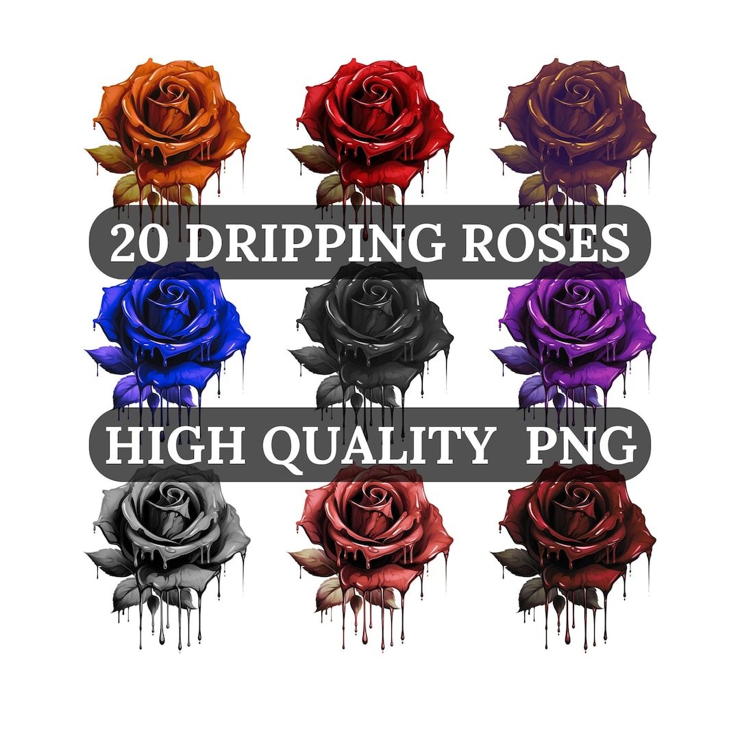 Dripping Roses Png Bundle, Dripping Flower, Rose Drip, Wet Rose, Blood ...