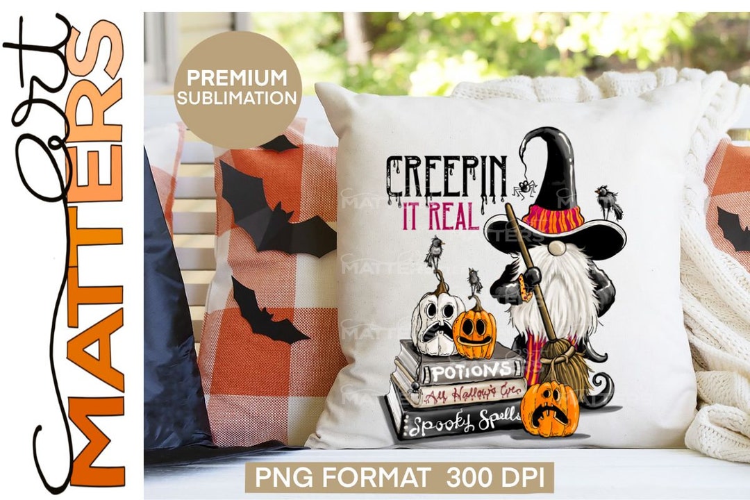 Creepin It Real - Hand Painted - PNG - Sublimation - Fall, Halloween ...