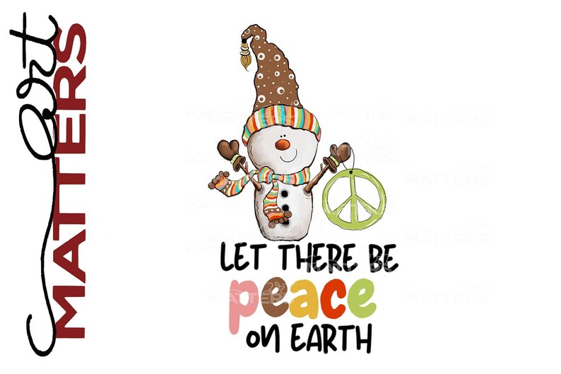 Peace on Earth Snowman - Hand Painted - PNG - Sublimation - Christmas ...