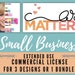 Small Business Extended Use Commercial License for 3 Designs or 1 ...