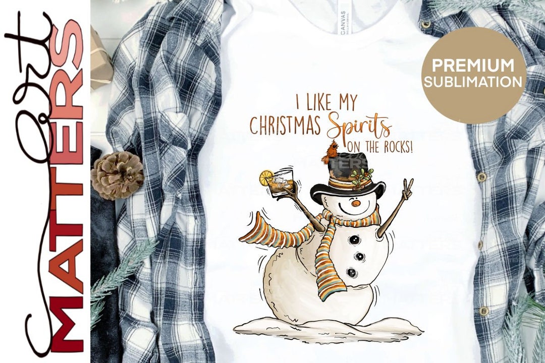 Whiskey Snowman - Hand Painted - PNG - Sublimation, Funny Snowman ...
