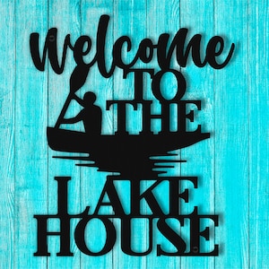 Metal Wall Art , Lake House Metal Wall Sign , Metal Wall Decor , Lake ...