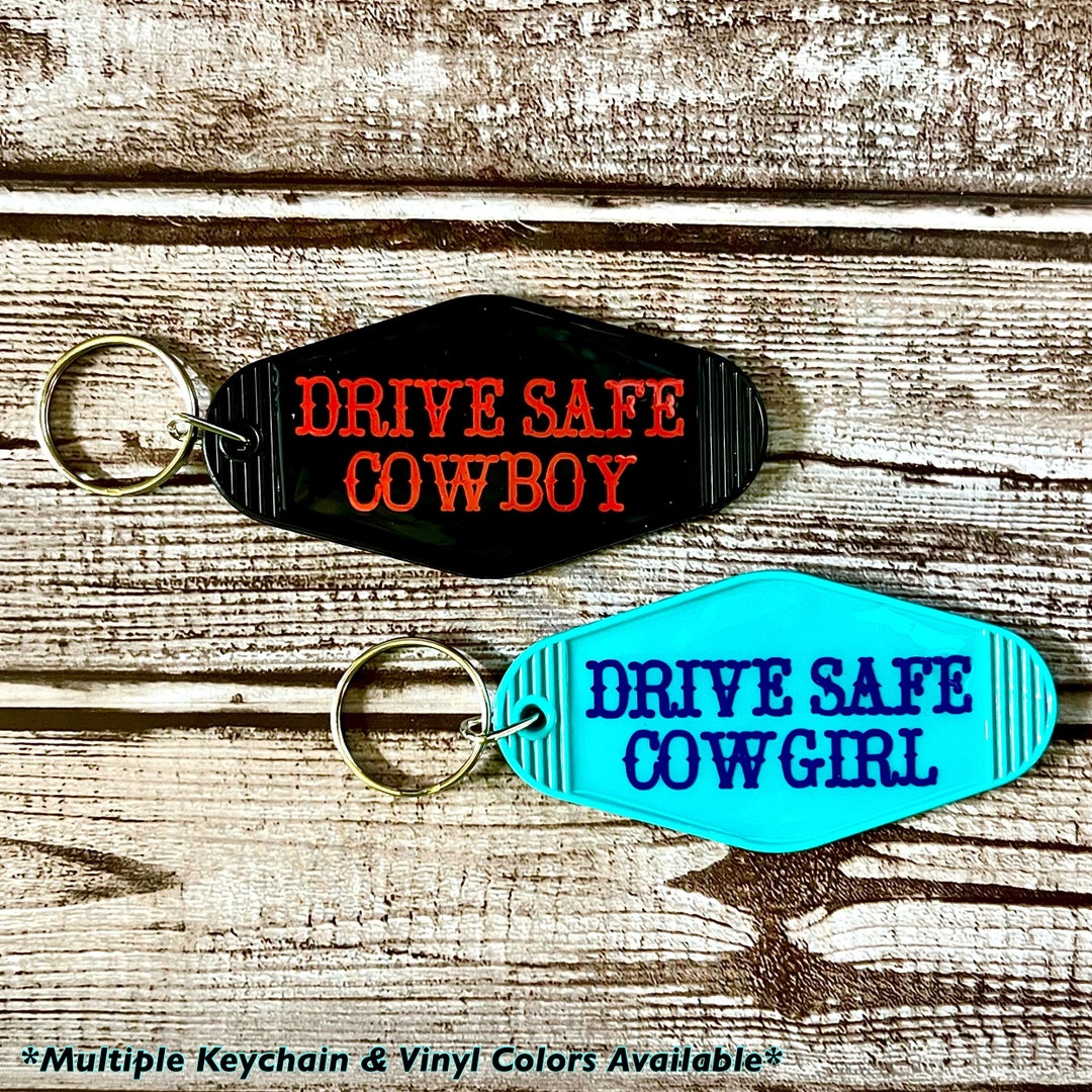 Drive Safe Cowboy / Cowgirl Western Vintage Motel Keychain | Western ...