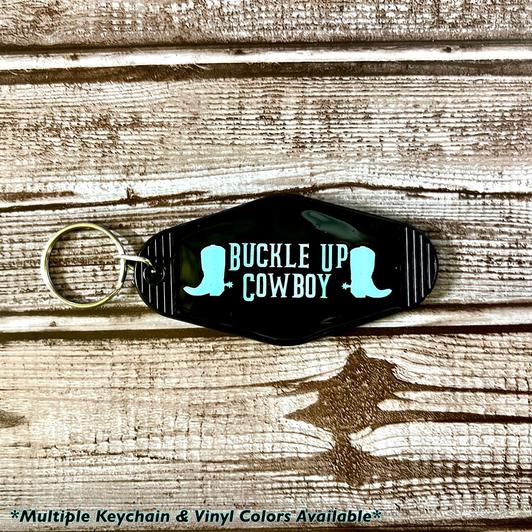 Buckle up Cowboy Western Vintage Motel Keychain | Western Keychain ...