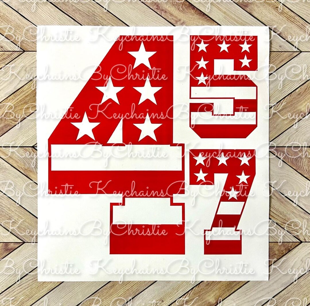 Trump 45 - 47 Decal | Trump Decal | Trump 2024 Sticker | Trump Sticker ...