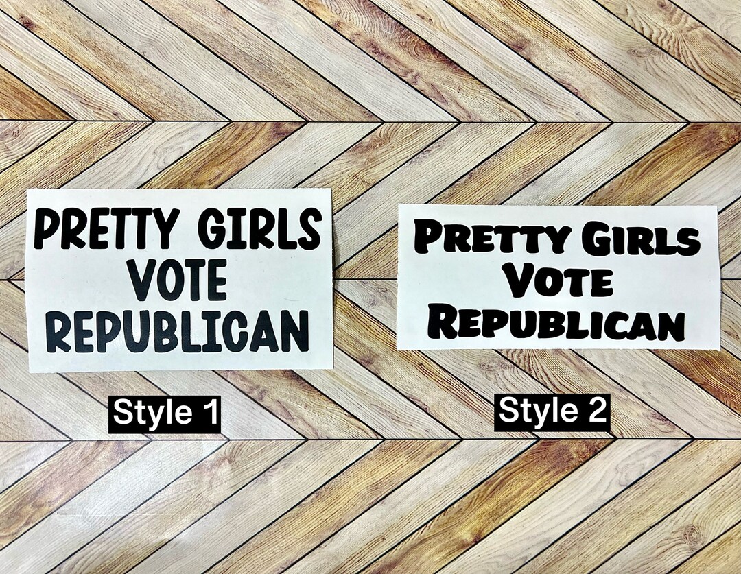 Pretty Girls Vote Republican Decal - Etsy
