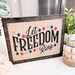 Let Freedom Ring Sign, Modern Farmhouse Sign Patriotic Sign Rustic ...