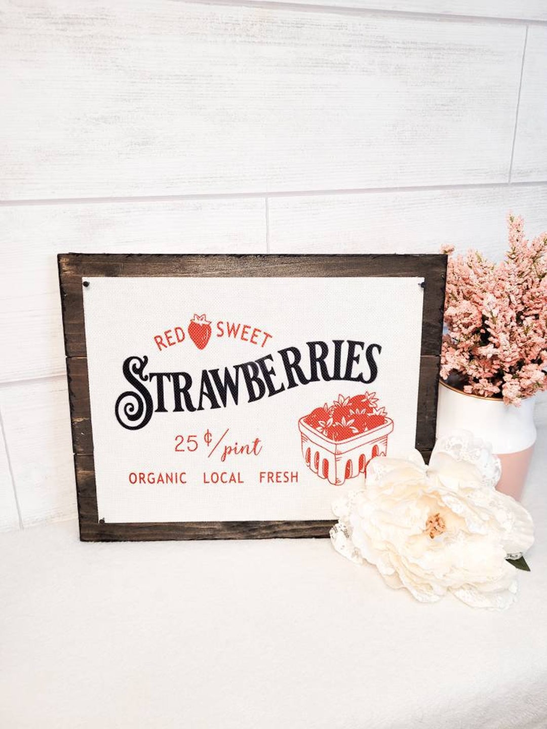Farm Fresh Strawberry Sign, Pick Your Own, Modern Farmhouse Strawberry ...