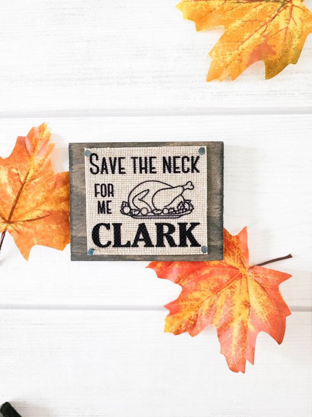 Mini Save the Neck for Me Clark Sign, Christmas Vacation Decor, Small ...