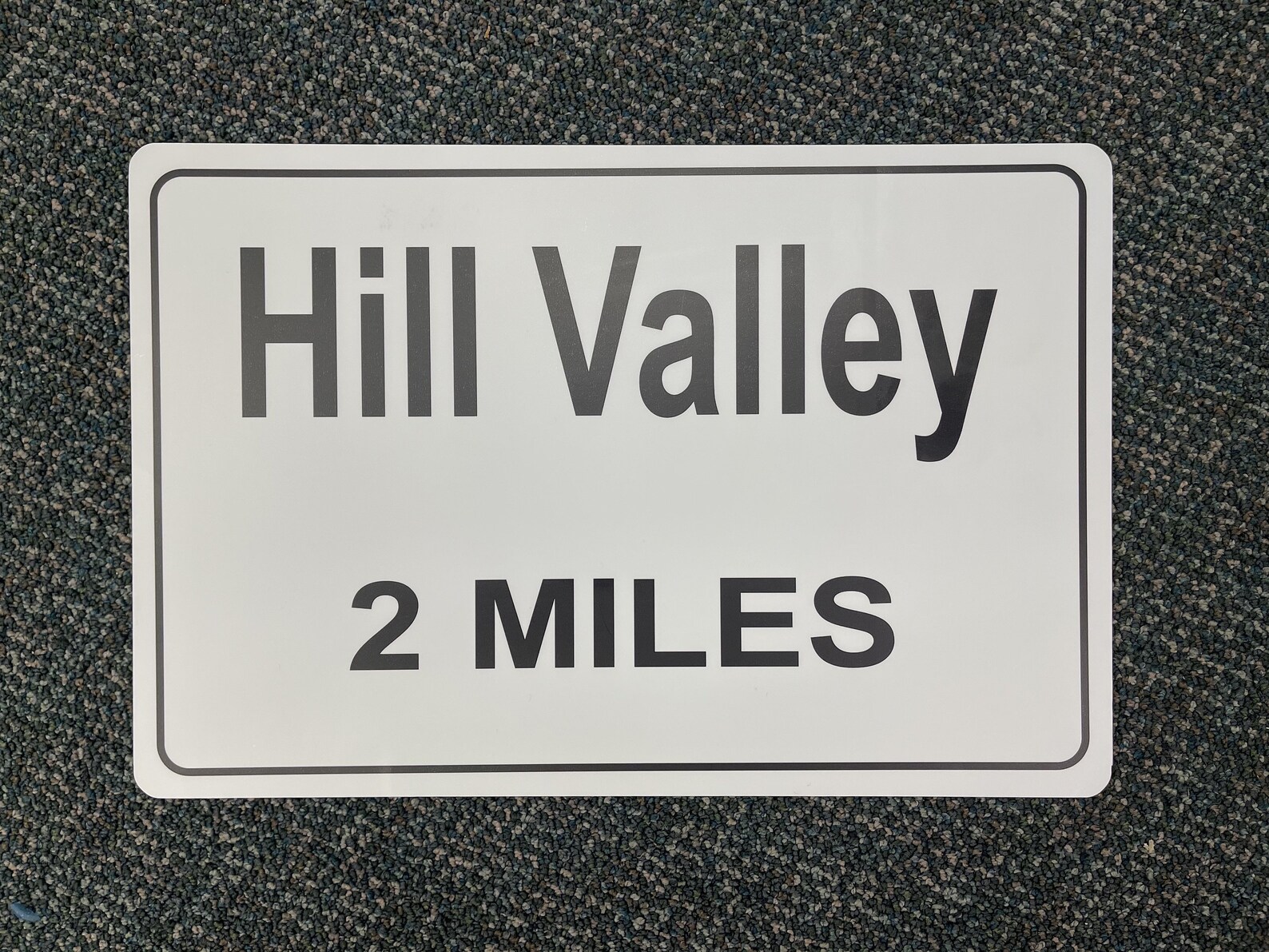 Hill Valley 2 Miles Sign /back to the Future Part II/ Metal Sign ...