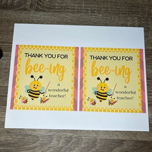 Thank You for Bee-ing a Wonderful Teacher Printable Gift Tags, Teacher ...