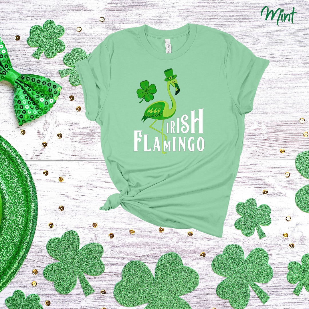 St. Patrick's Irish Flamingo, Get Your Flamingo Shirt Gift, Women's ...