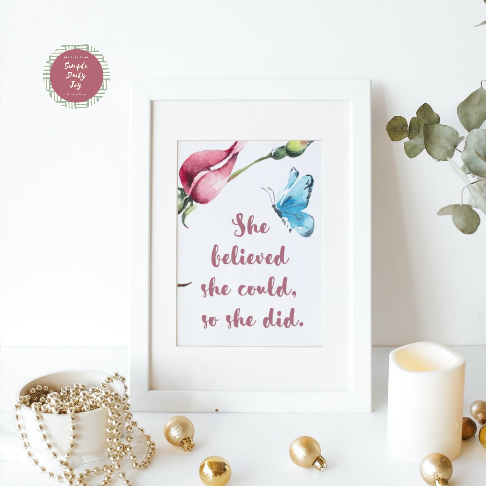 DIGITAL DOWNLOAD | She Believed She Could | so She Did | Inspirational ...