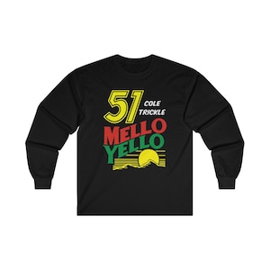 Cole Trickle 51 Mello Yello Long Sleeve T-shirt - Etsy