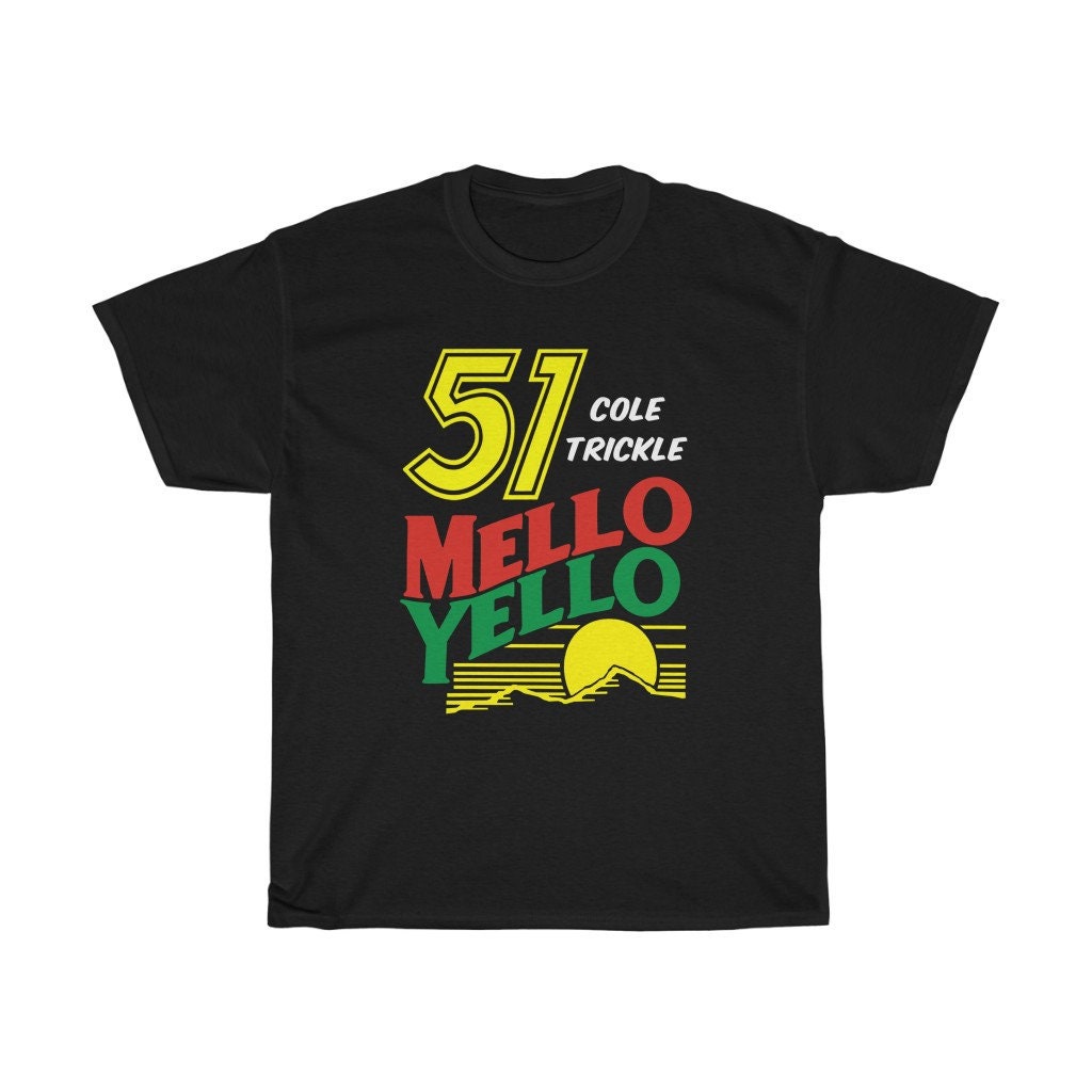 Cole Trickle 51 Enjoy Mello Yello Navy Black T-shirt Size S to 5XL ...