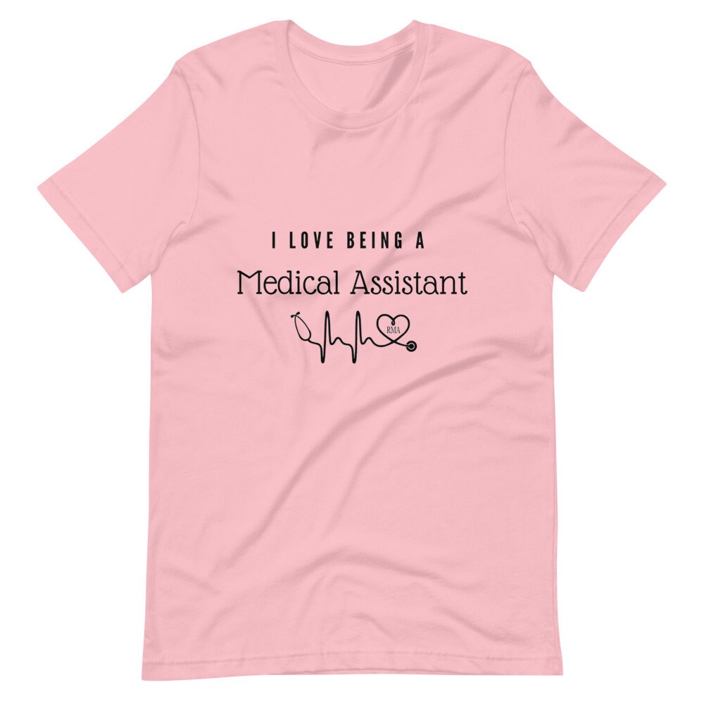 I Love Being A Medical Assistant T-shirt, Medical Assistant Shirt ...