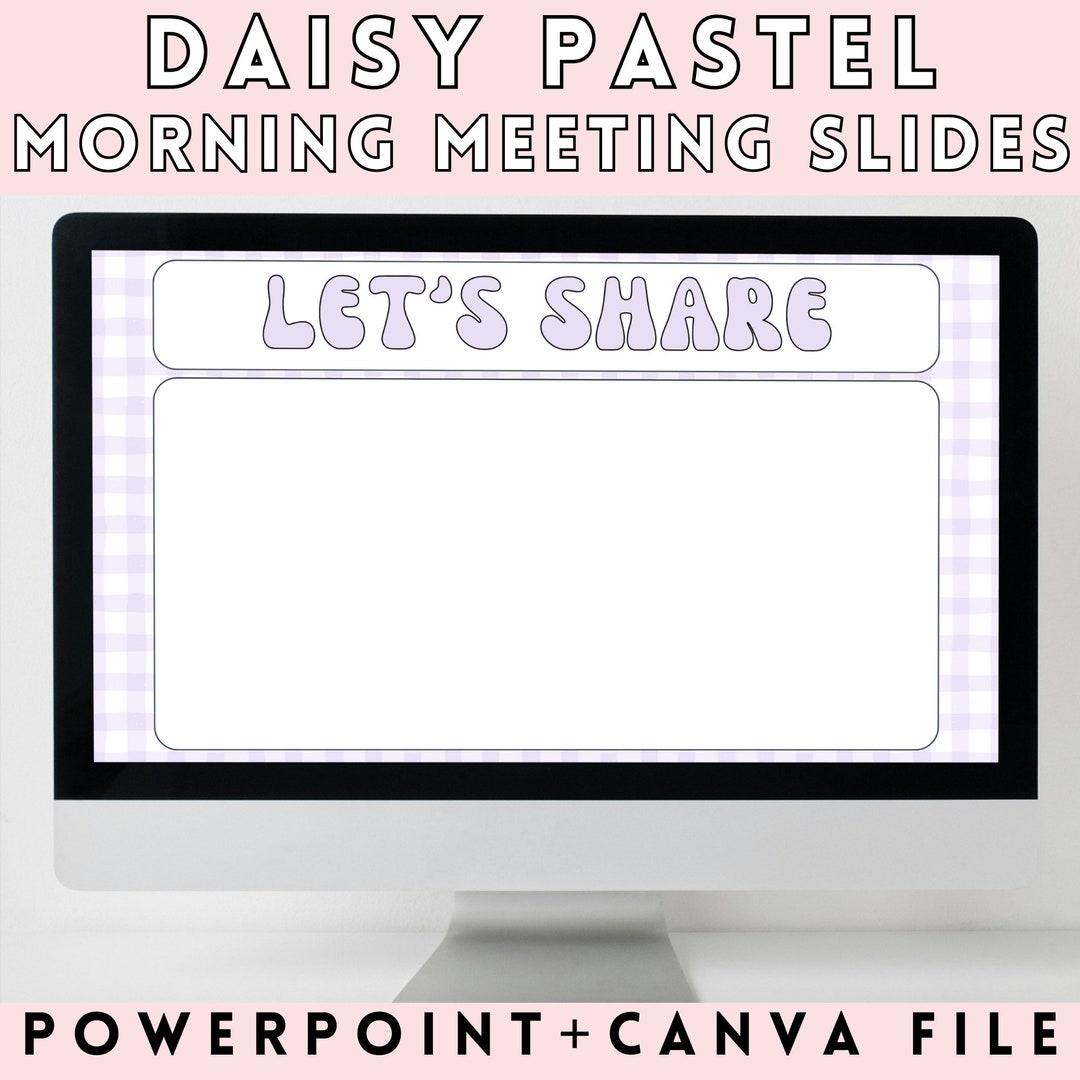 Pastel Classroom Slides Templates Morning Meeting Slides Powerpoint ...