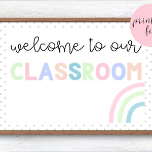 Welcome to Our Classroom Sign | Pastel Rainbow Classroom Decor, Back to ...
