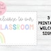 Welcome to Our Classroom Sign | Pastel Rainbow Classroom Decor, Back to ...