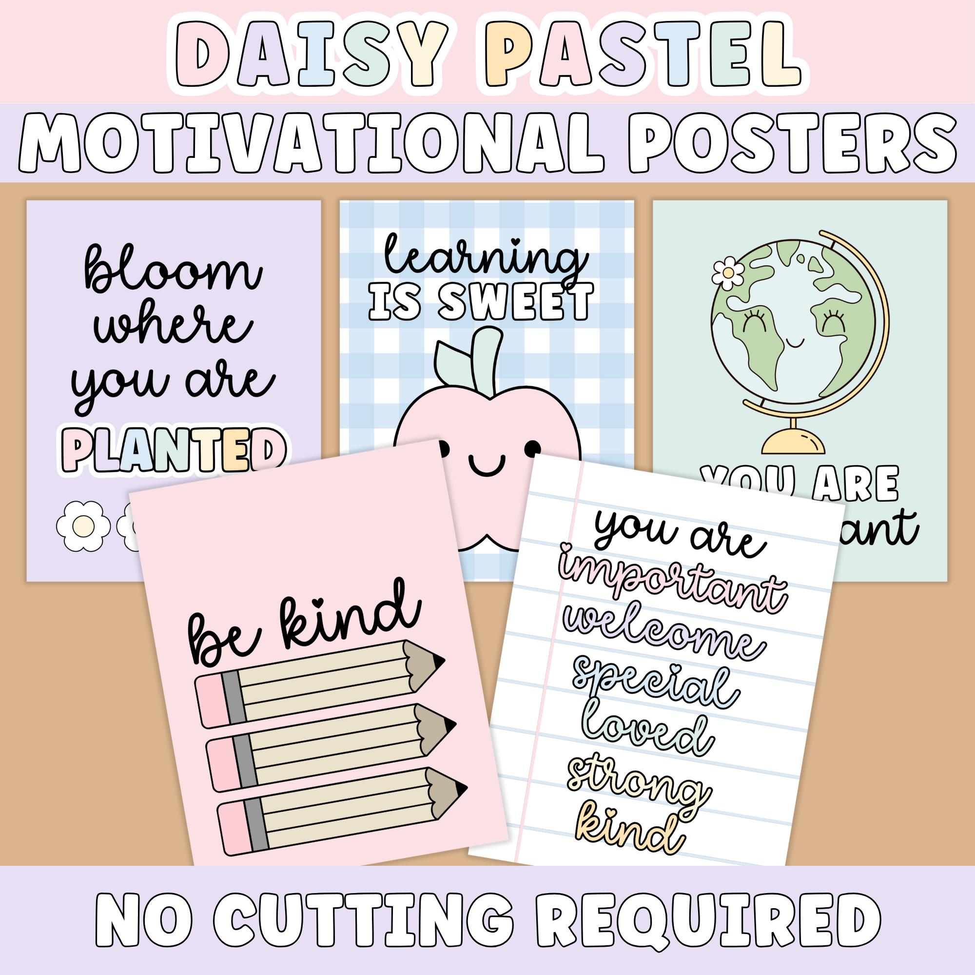 Motivational Posters for Classroom | Inspirational Posters for Daisy ...