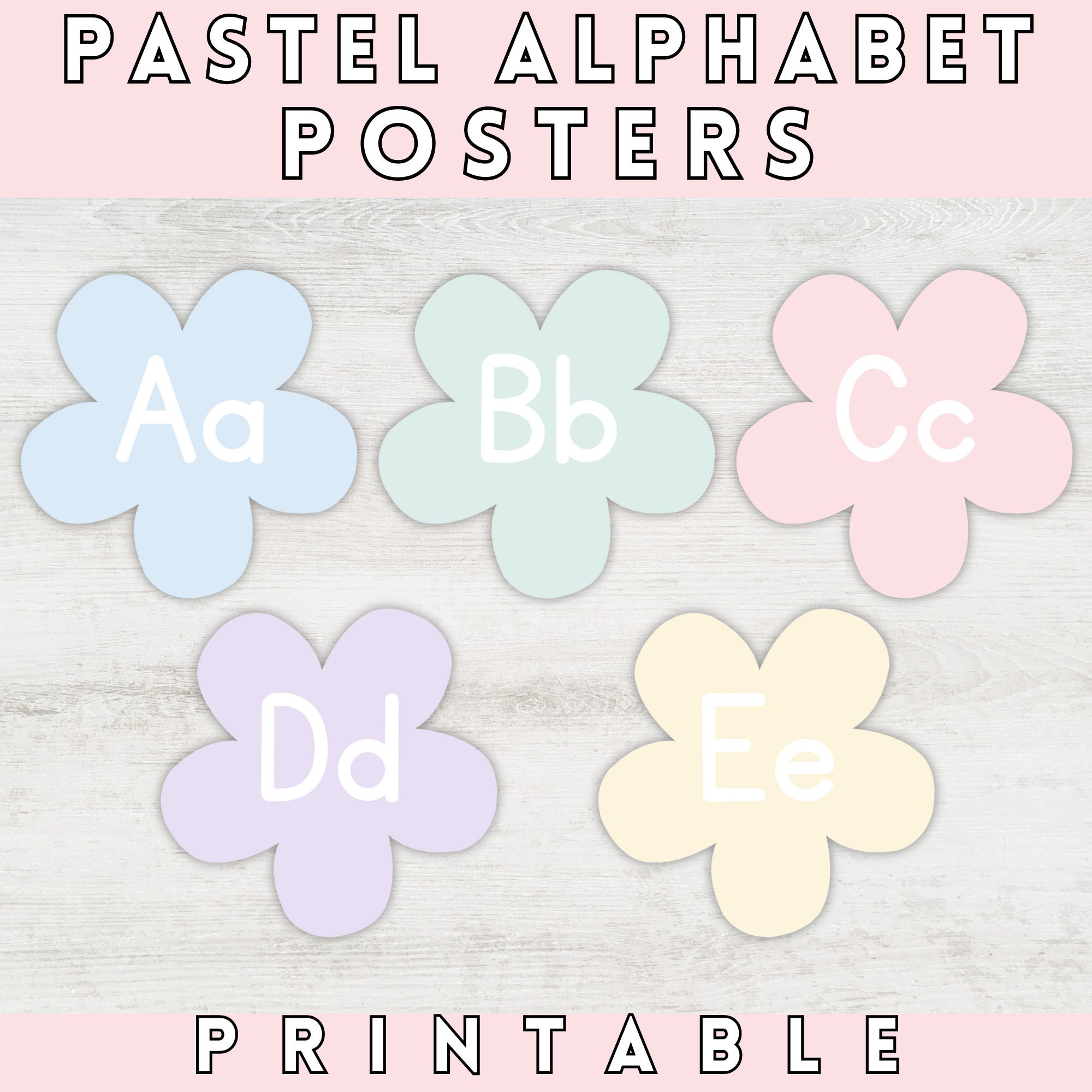 Daisy Alphabet Posters for Pastel Classroom Decor, Daisy ABC Signs for ...