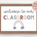 Welcome to Our Classroom Sign Boho Rainbow Classroom Decor, Back to ...