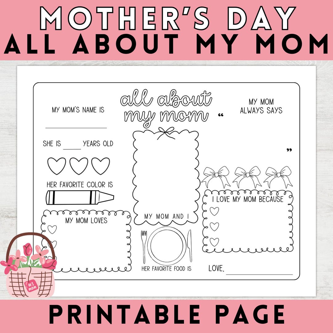 All About My Mom Printable Mother's Day Activity, Mother's Day Coloring ...