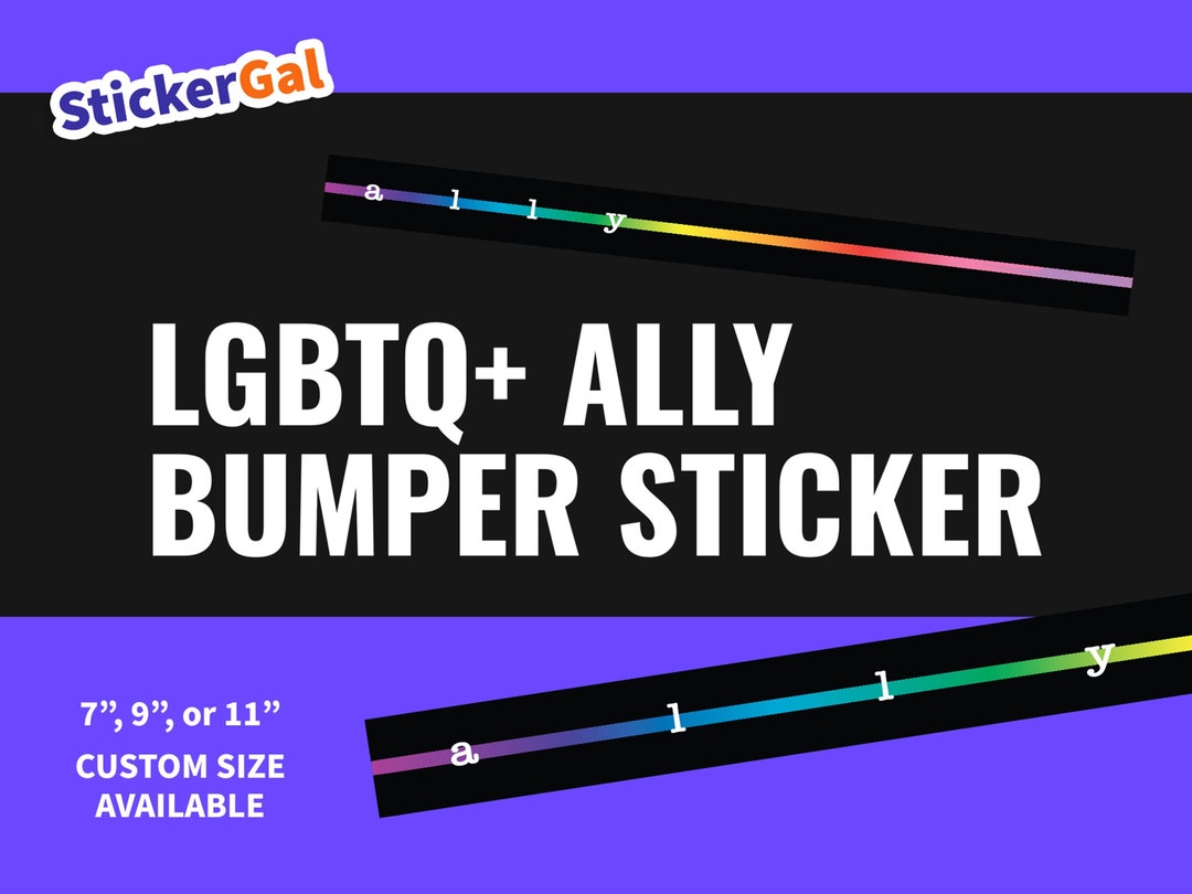 LGBTQ+ Ally Pride Bumper Sticker Stripe | Straight Ally Rainbow Sticker ...