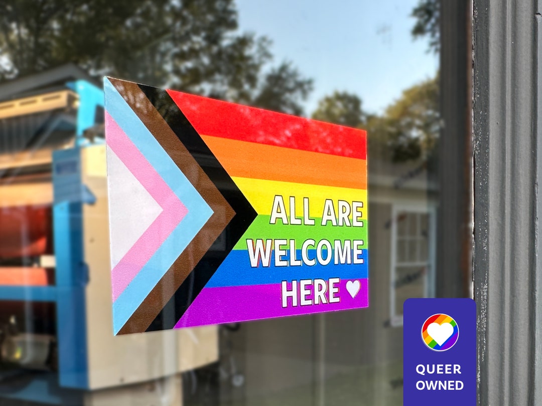 All Are Welcome Here Progress Pride Flag Inside Window Cling No ...