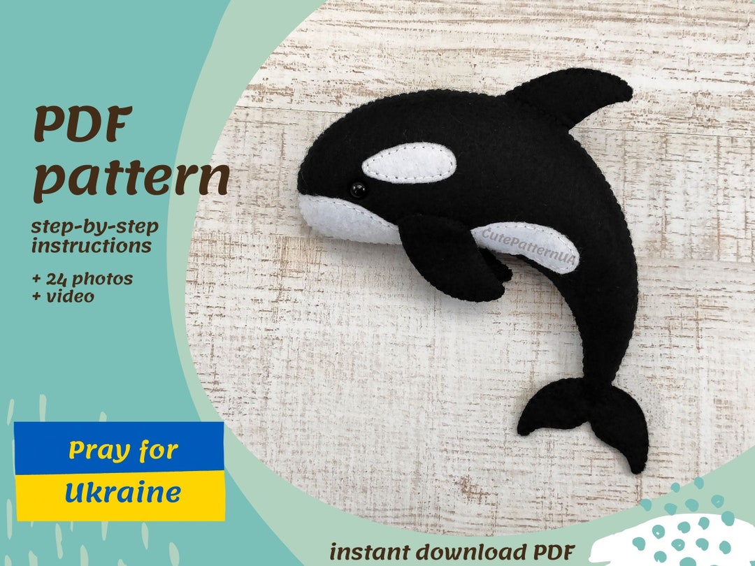 Orca Sewing Pattern Felt Killer Whale Soft Toy Pattern PDF Nautical Template Download Diy Craft ...