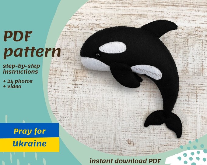 Orca Sewing Pattern Felt Killer Whale Soft Toy Pattern PDF Nautical ...