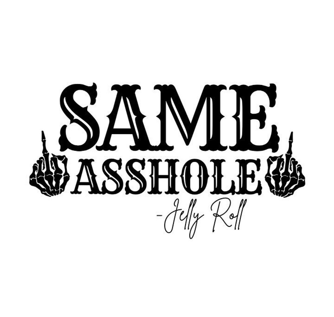Same Asshole Svg Same Asshole Skeleton Svg Digital Download Same Asshole Halloween Shirt 
