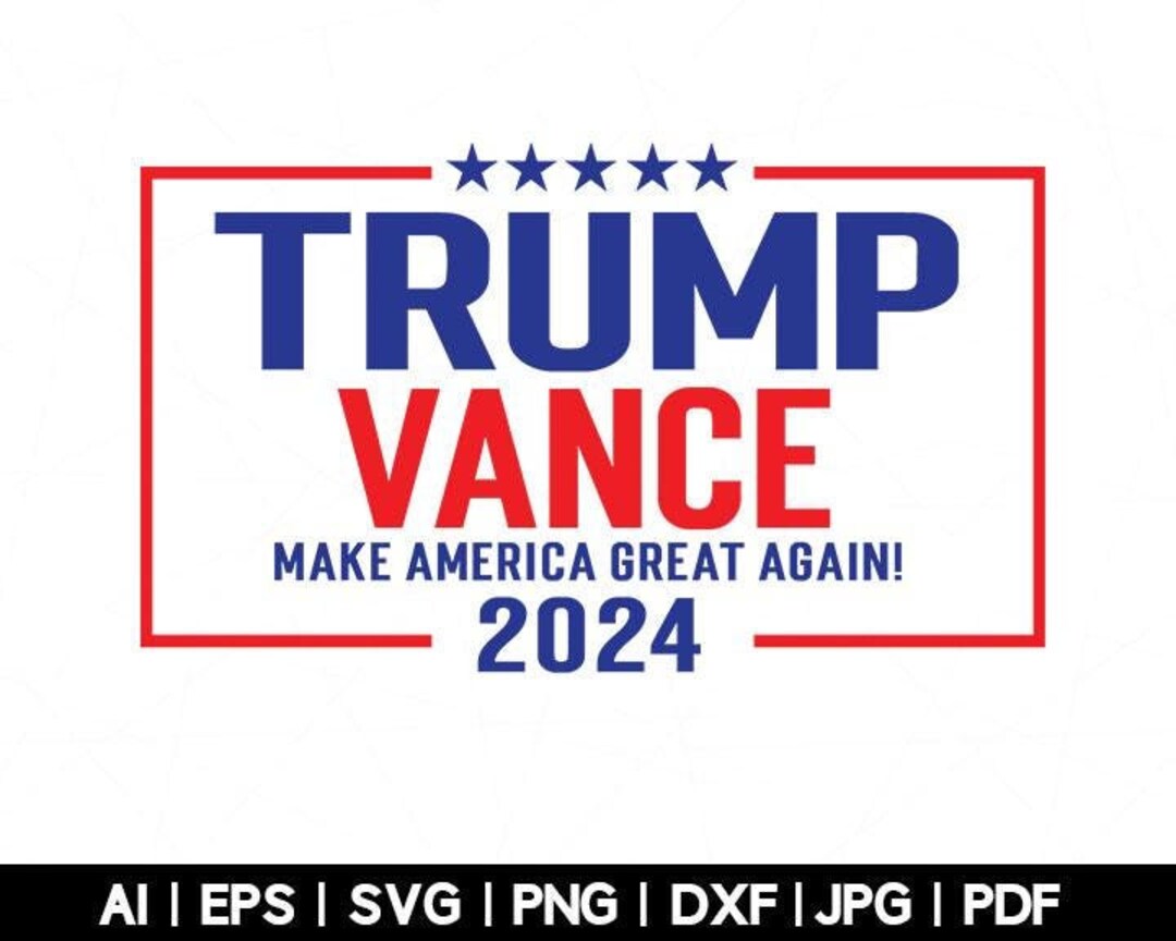 Trump Vance SVG 2024, Trump Vance Png, Trump Svg, Trump JD Vance Svg ...