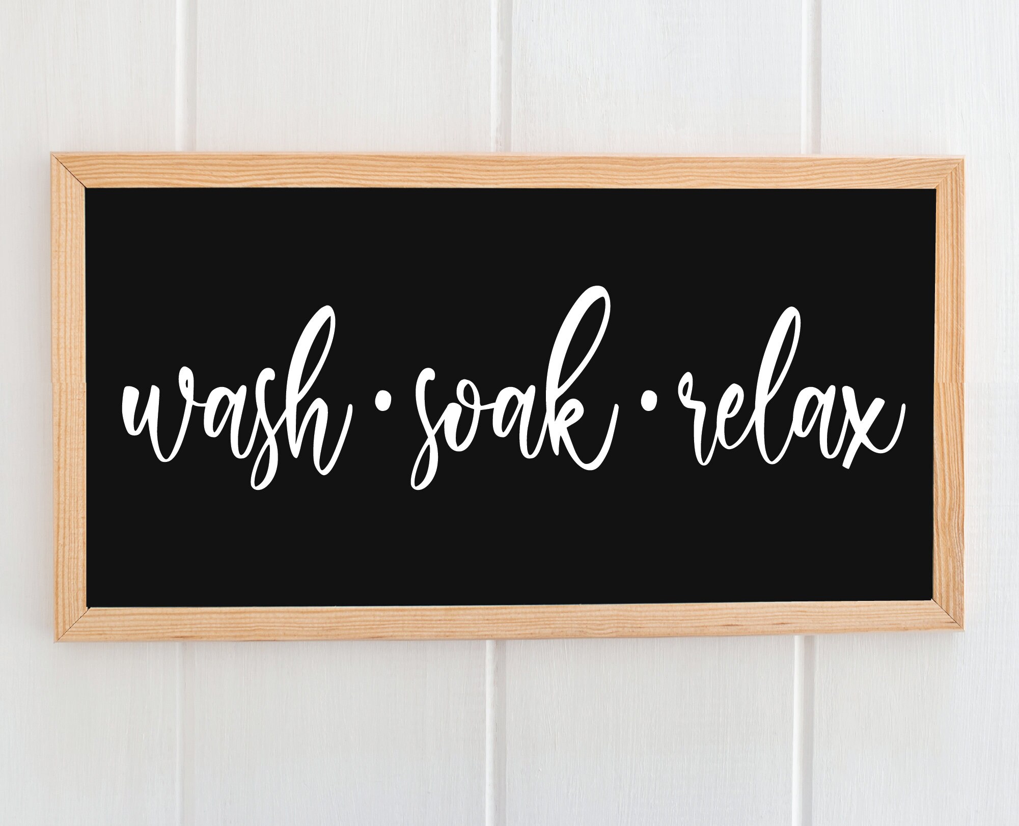Wash Soak Relax SVG, Bathroom SVG, Farmhouse Decor, Rustic Sign SVG ...