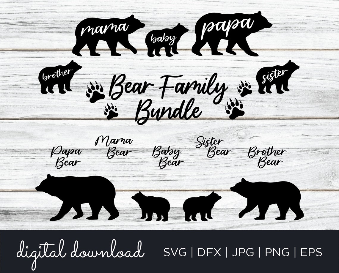 Family Bear Bundle SVG, Family Bear Bundle Designs, Mama Bear, Papa ...