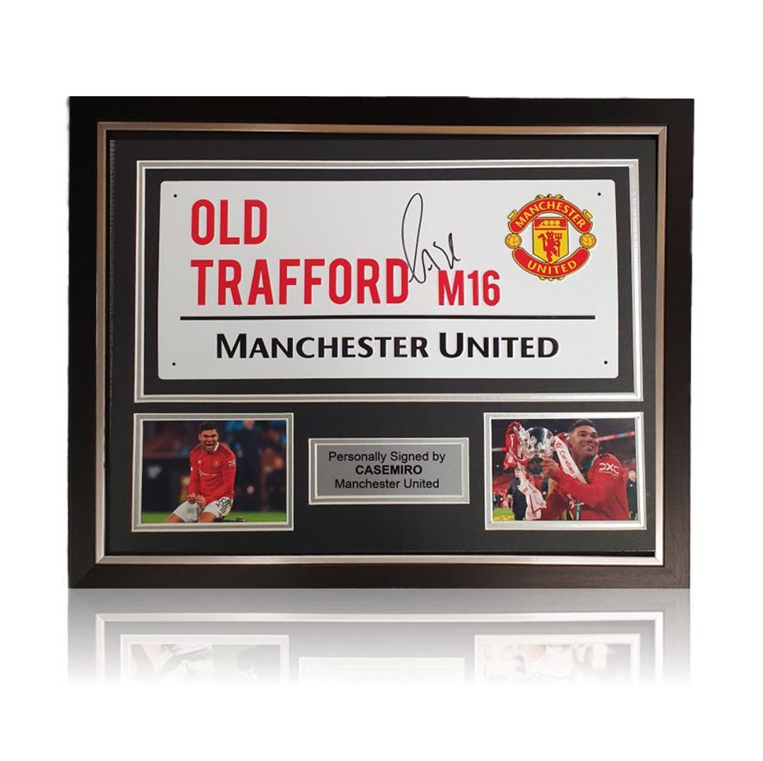 Casemiro Hand Signed 'OLD TRAFFORD' Sign in Classic Frame - Etsy UK