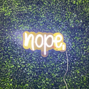 Nope. LED Neon Sign 12inx6in - Etsy