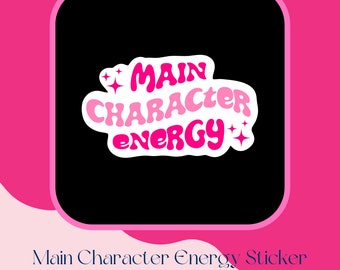 Main Character Energy SVG PNG JPG Digital Download Sticker T-shirt ...