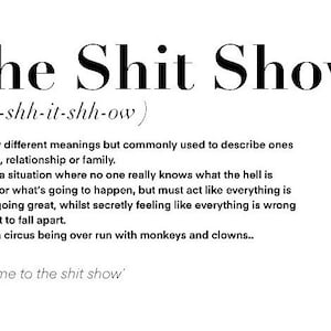 Shit Show Definition Print | Wall Art Decor | Minimalist| Gifts for ...