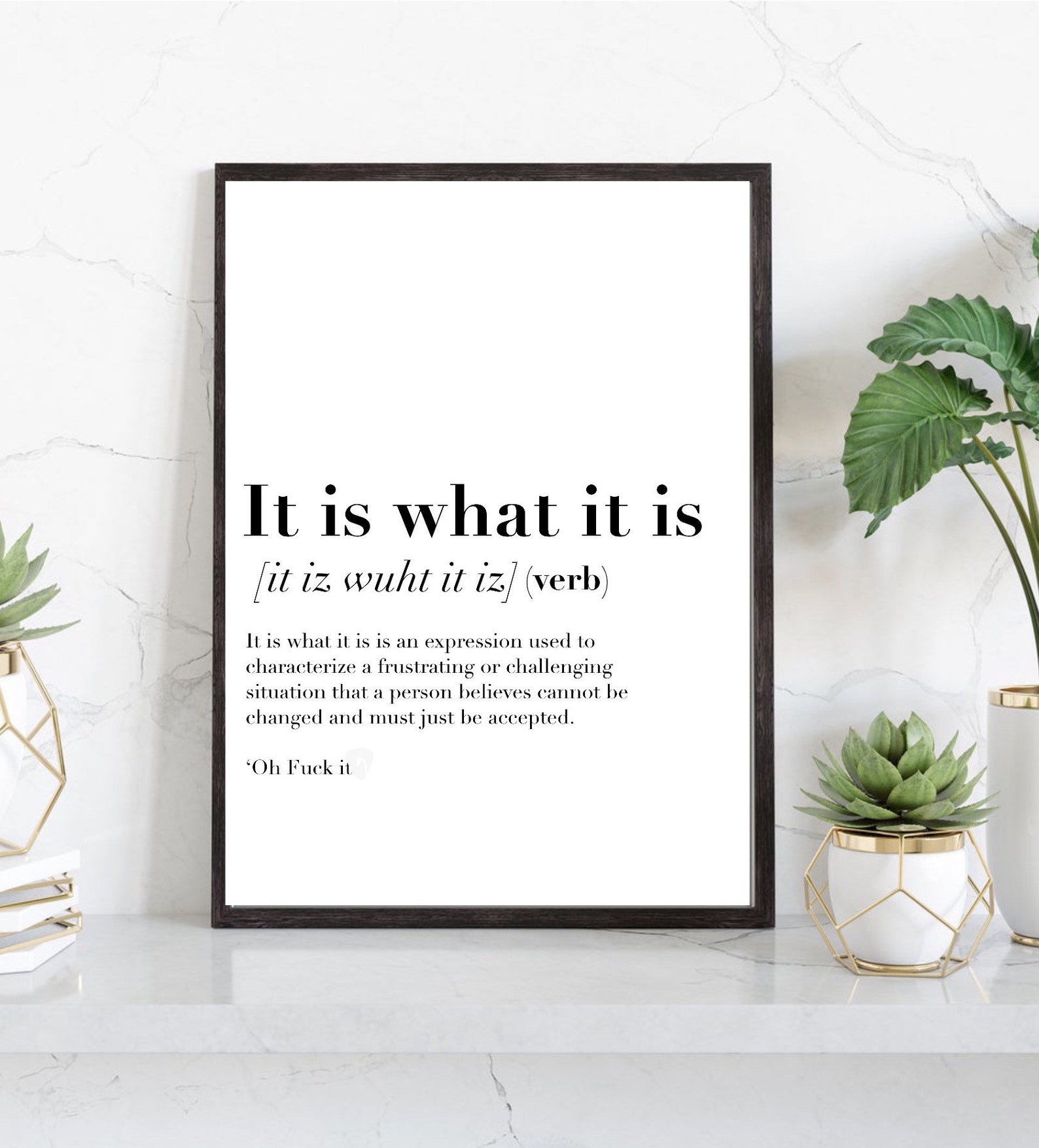 It is What It is Definition Print Wall Art Decor | Etsy