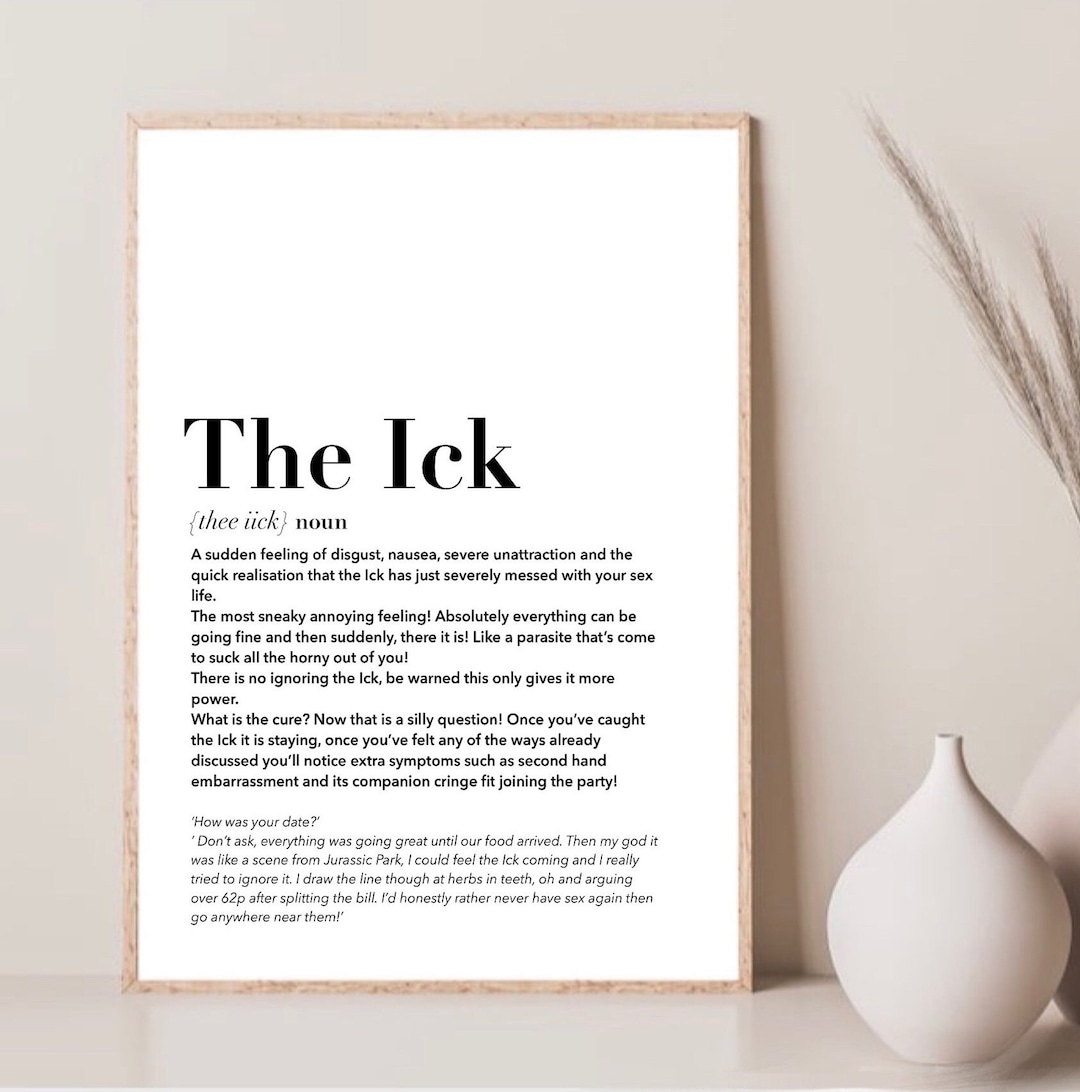 The Ick Definition Print | Wall Art Decor | Minimalist| Gifts for Friends | Novelty Prints ...